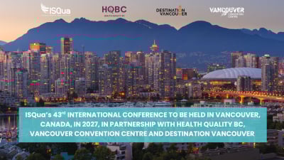 ISQua’s 43rd international conference to be held in Vancouver, in 2027 ...